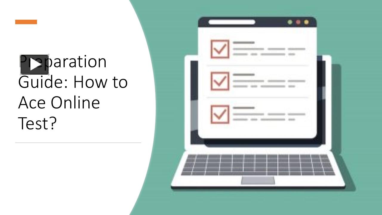 Preparation Guide: How to Ace Online Test? presentation | free to download