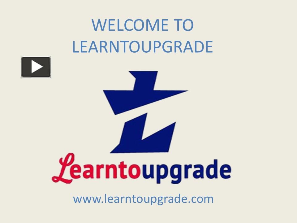 PPT – learntoupgrade (1) PowerPoint presentation | free to download ...