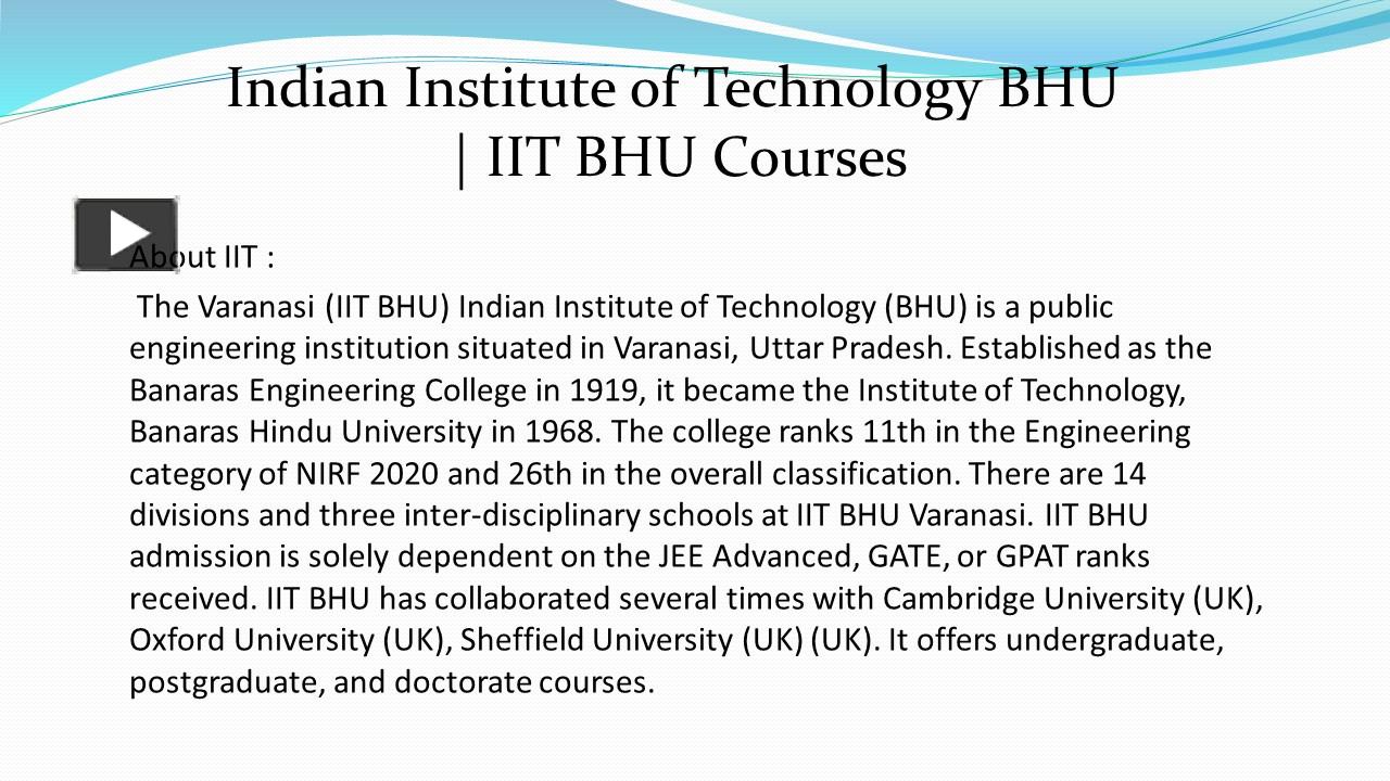 Indian Institute of Technology BHU | IIT BHU Courses presentation ...