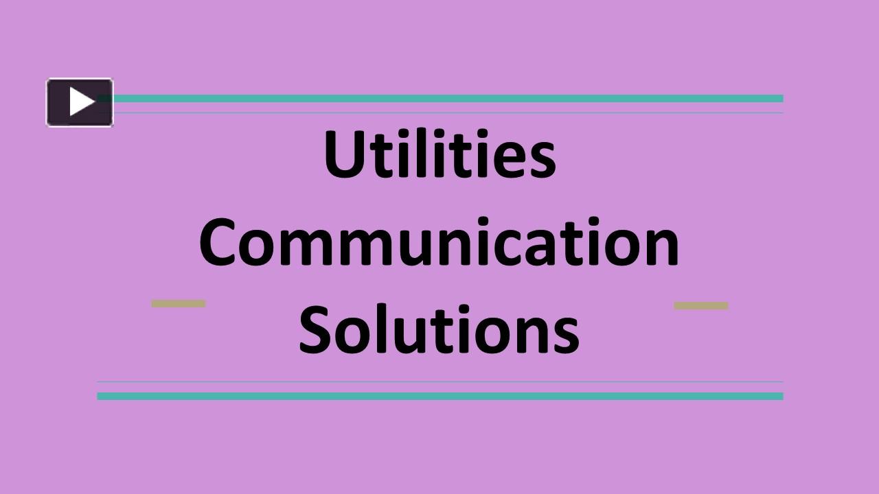 PPT – utilities communication solutions PowerPoint presentation | free ...