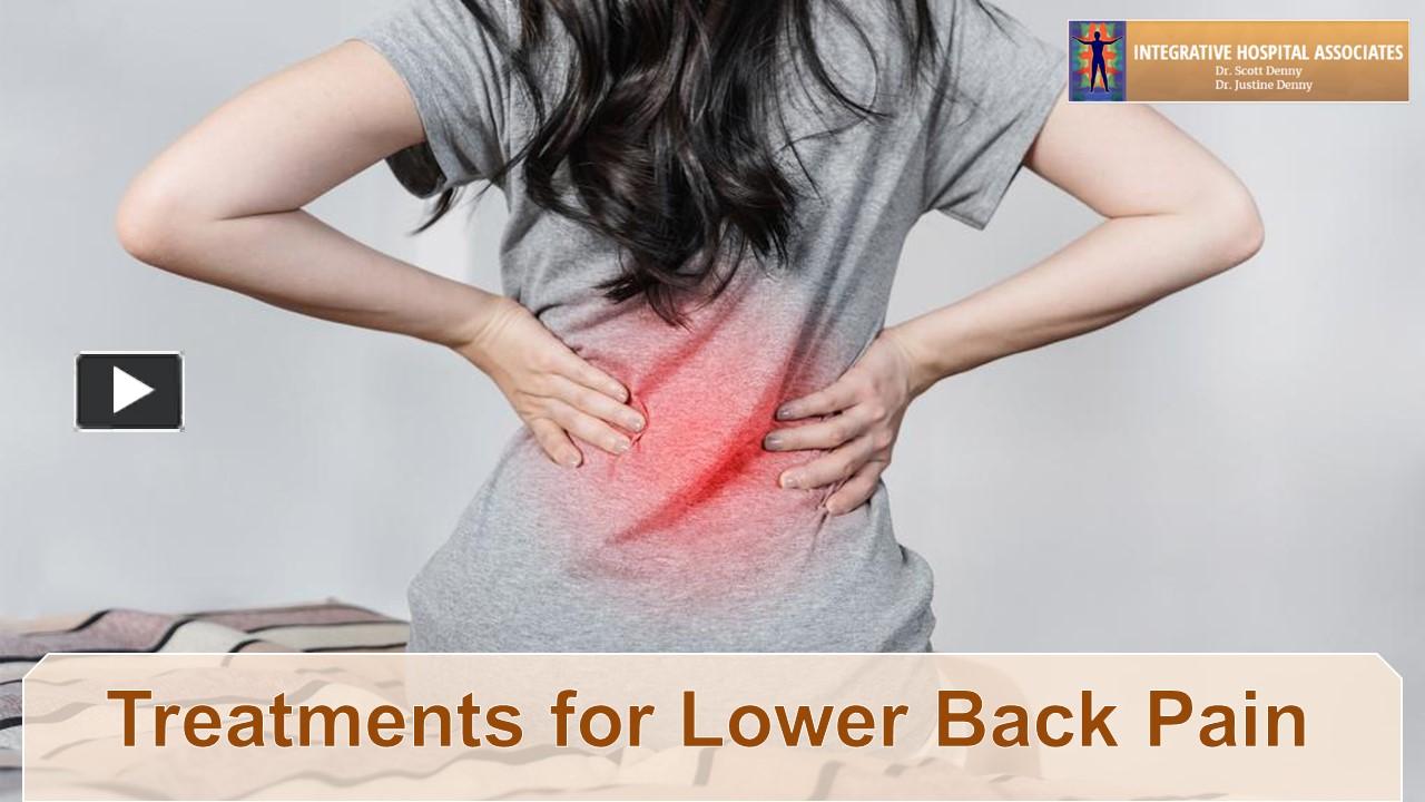 Treatments for Lower Back Pain presentation | free to download