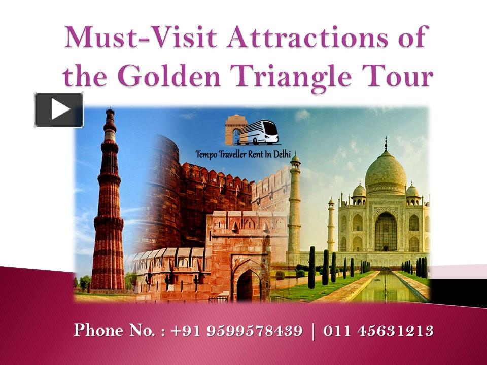 PPT – Must-Visit Attractions of the Golden Triangle Tour PowerPoint ...