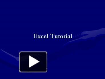 PPT – Excel Tutorial PowerPoint presentation | free to view - id: 94ff8 ...