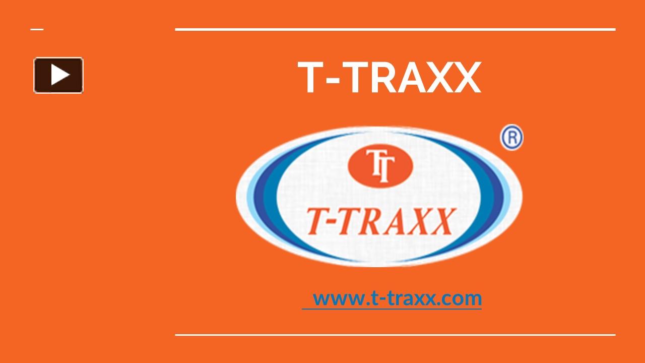 PPT – T-traxx (1) PowerPoint presentation | free to download - id ...