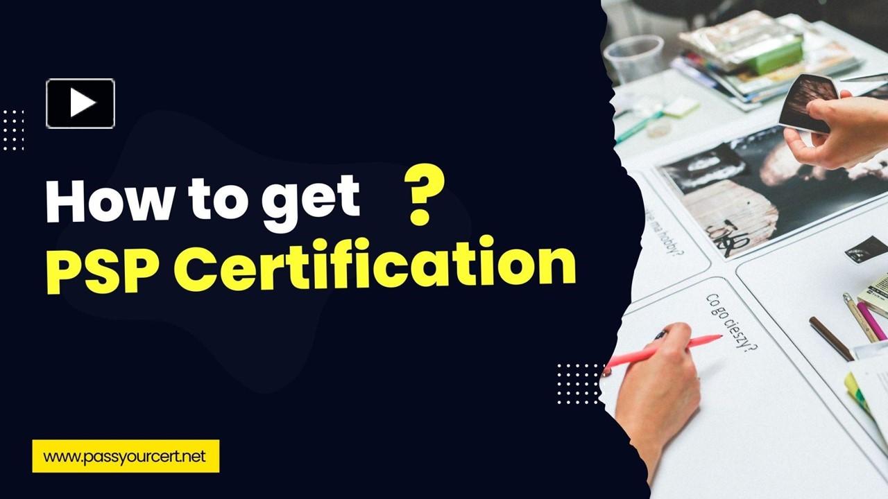 PPT – How to Get PSP Certification PowerPoint presentation | free to ...