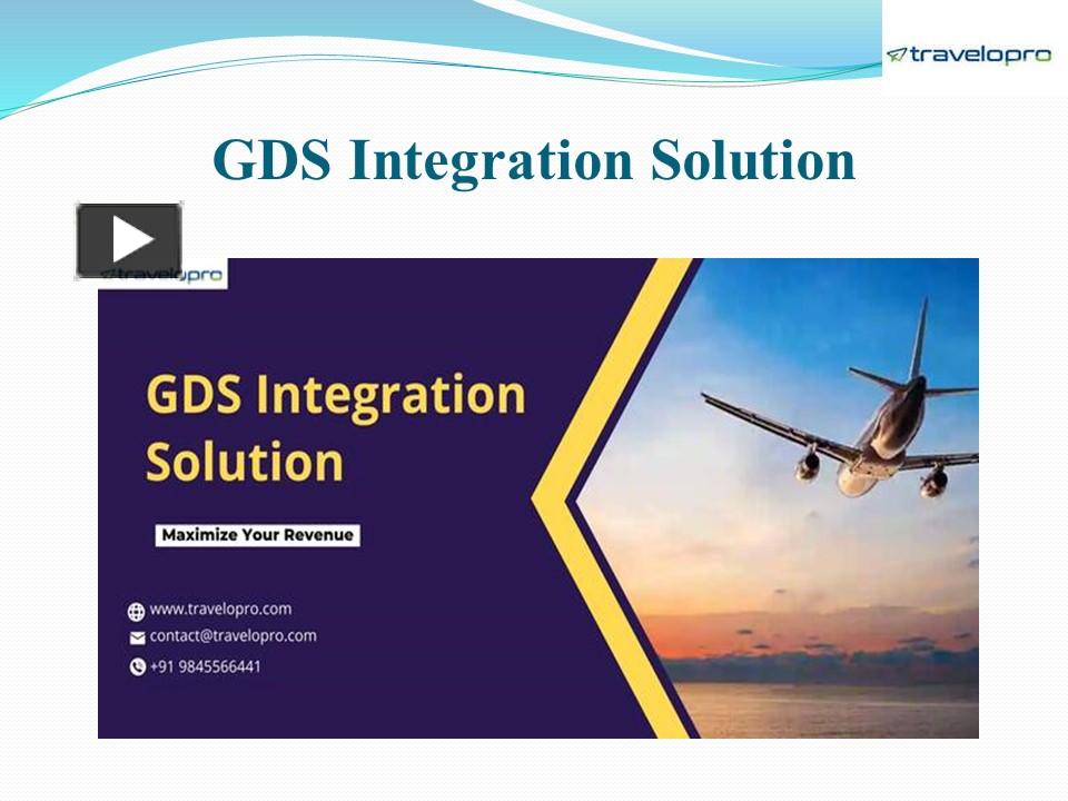 PPT – GDS Integration Solution PowerPoint presentation | free to ...