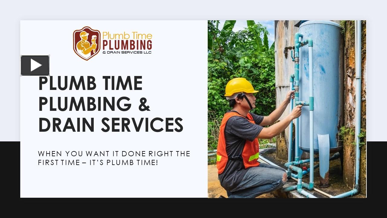 A Complete Clogged Drain Guide – Plumb Time presentation | free to download