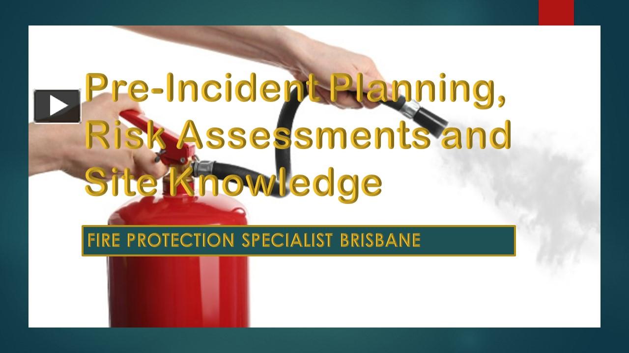 Pre-Incident Planning, Risk Assessments and Site Knowledge, FireReady ...