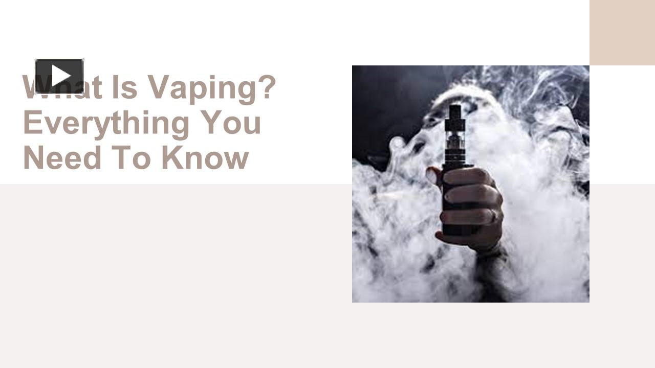 What is Vaping presentation | free to download