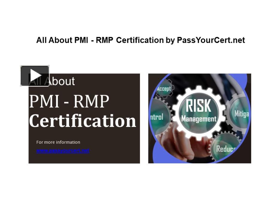 All About PMI - RMP Certification presentation | free to download