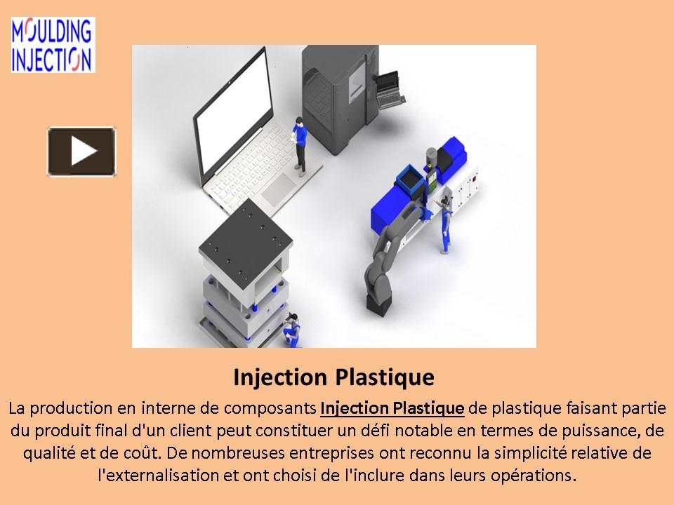 PPT – Moulage Par Injection Plastique France PowerPoint presentation ...