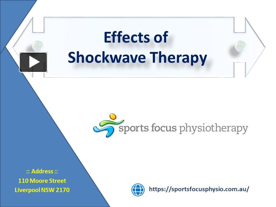 Effects of Shockwave Therapy presentation | free to download