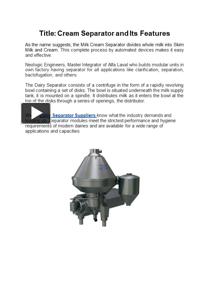 Cream Separator and Its Features presentation | free to download