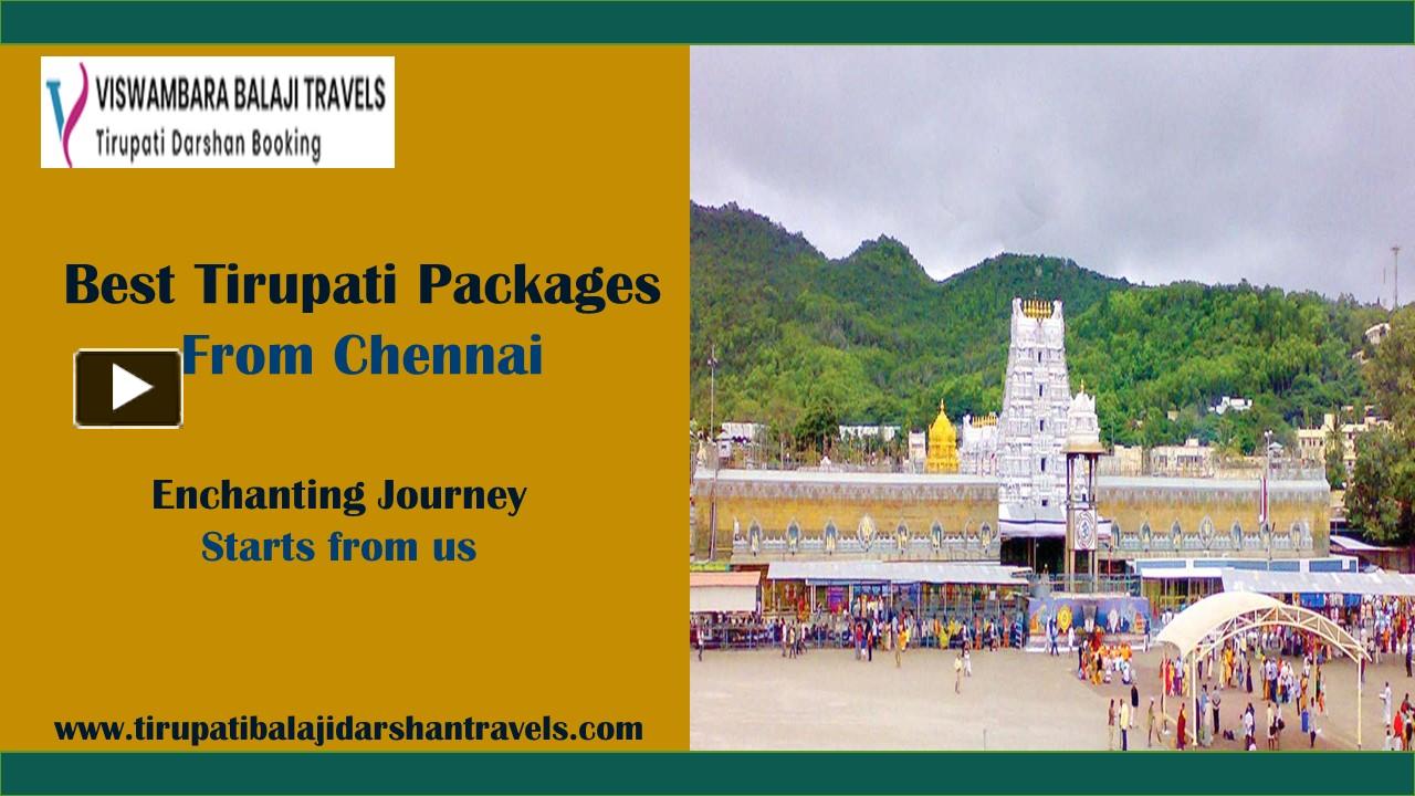 PPT – Best Tirupati packages from Chennai PowerPoint presentation ...