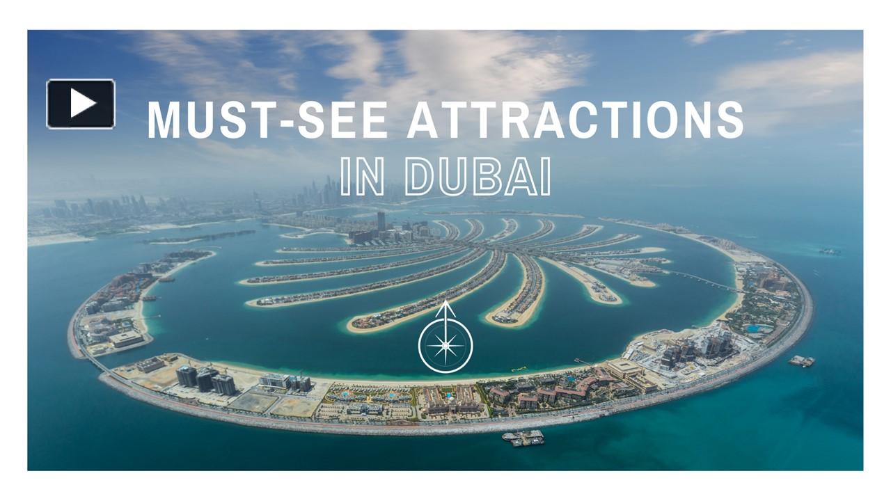 PPT – Must-see attractions in Dubai PowerPoint presentation | free to ...