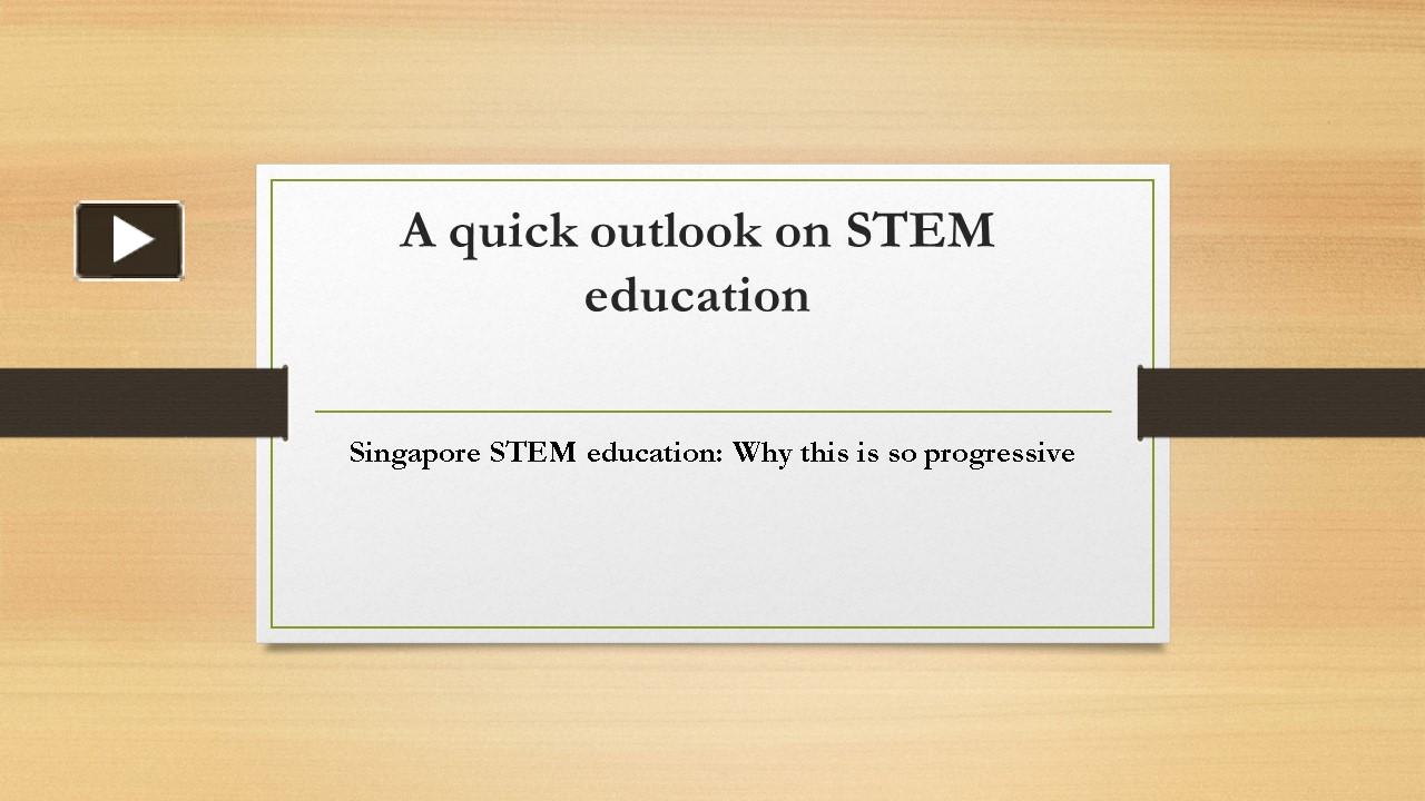 PPT – A quick outlook on STEM education and enrichment PowerPoint ...
