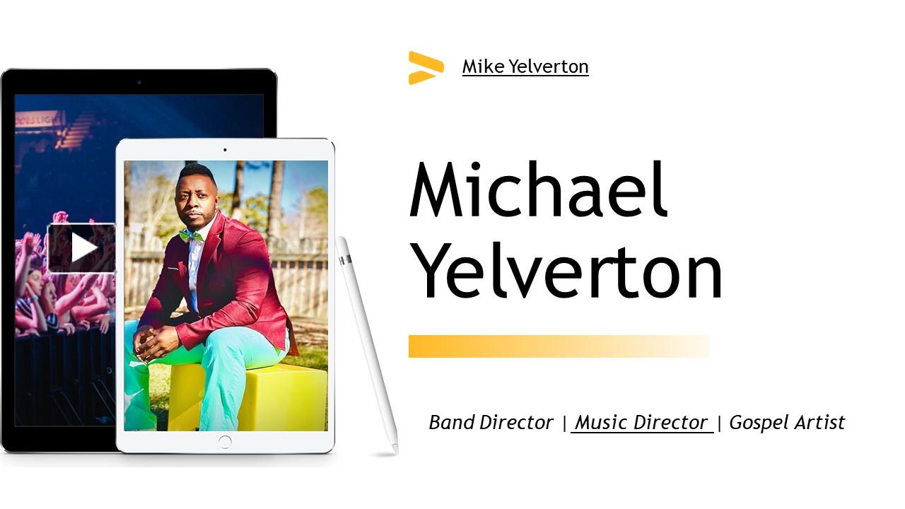 PPT – Michael A. Yelverton Jr Great Music Instructor in Whisett NC ...