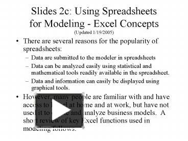 PPT – Slides 2c: Using Spreadsheets for Modeling Excel Concepts Updated ...