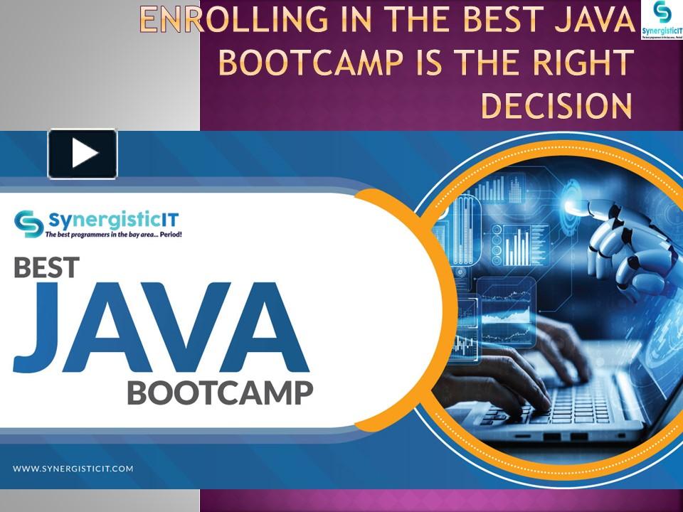 PPT – Enrolling In The Best Java Bootcamp Is The Right Decision ...