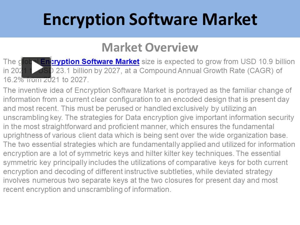 PPT – Encryption Software Market Report PowerPoint presentation | free ...