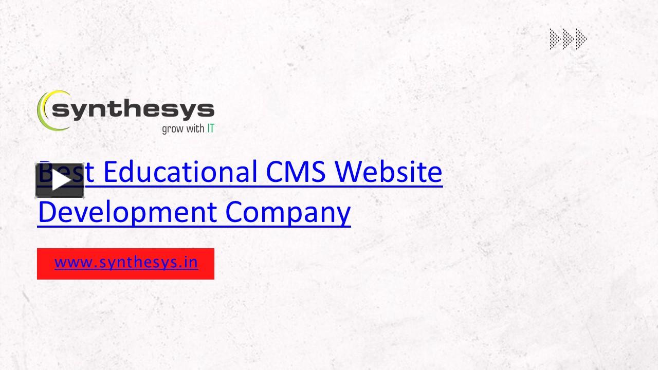 PPT – Best Educational CMS Website Development Company | Synthesys ...