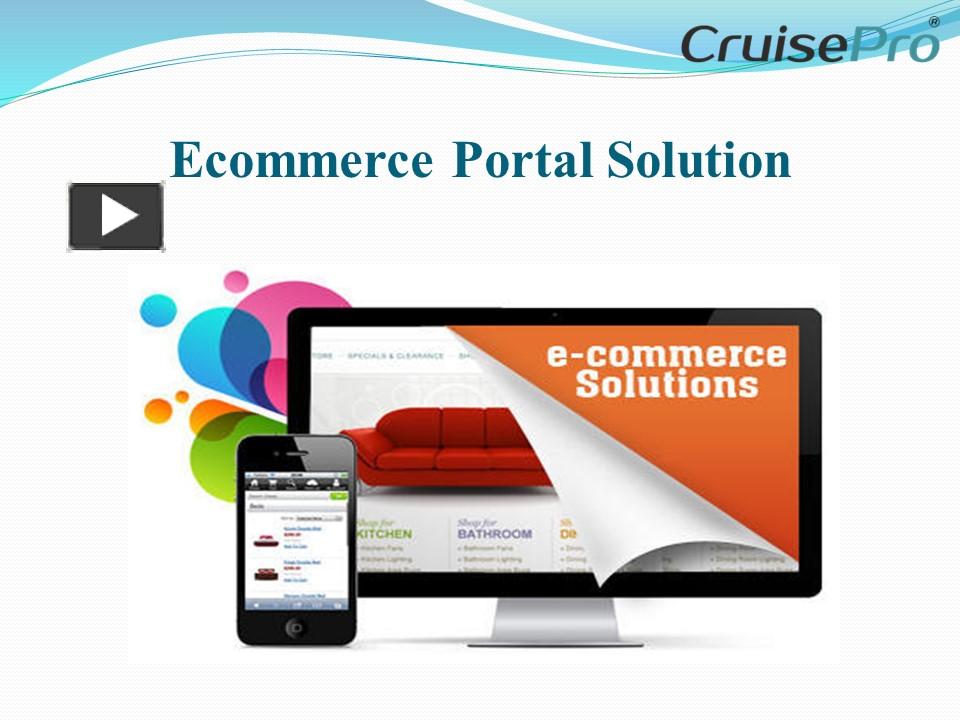 PPT – Ecommerce Portal Solution PowerPoint presentation | free to ...