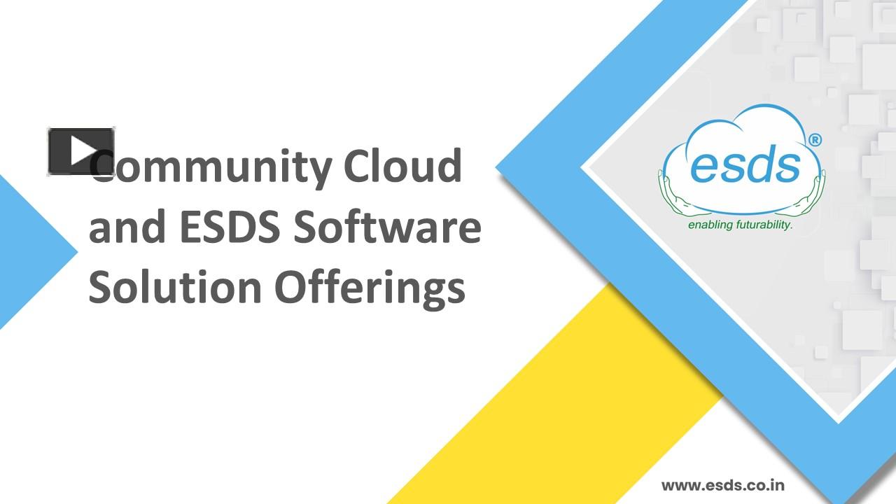 PPT – ESDS Community Cloud Offerings PowerPoint presentation | free to ...