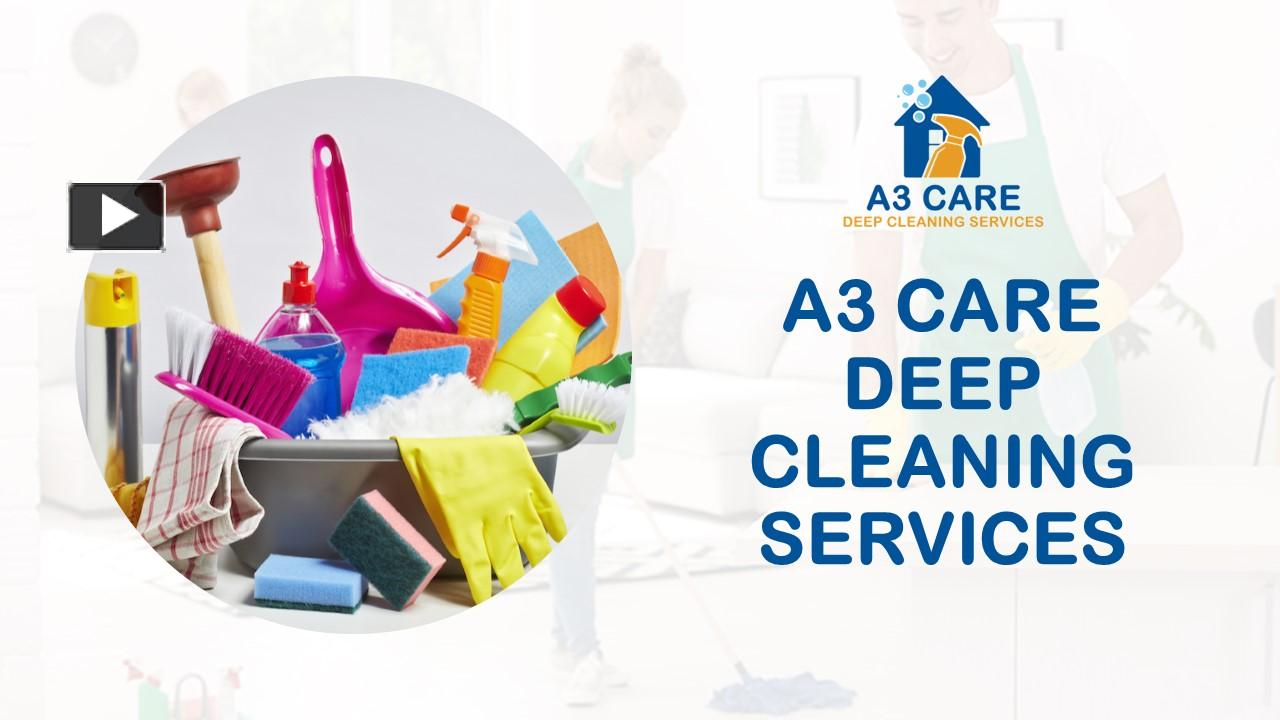 A3 Care Deep Cleaning & Housekeeping Services presentation | free to ...