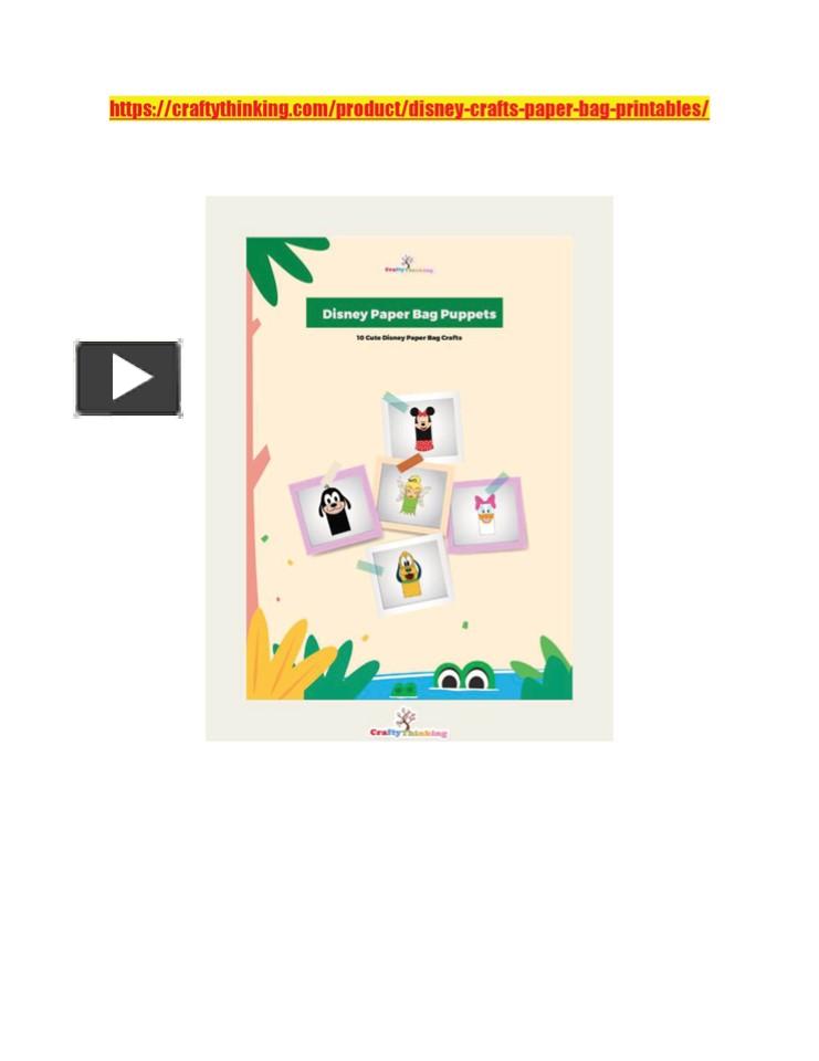 PPT – https://craftythinking.com/product/disney-crafts-paper-bag ...