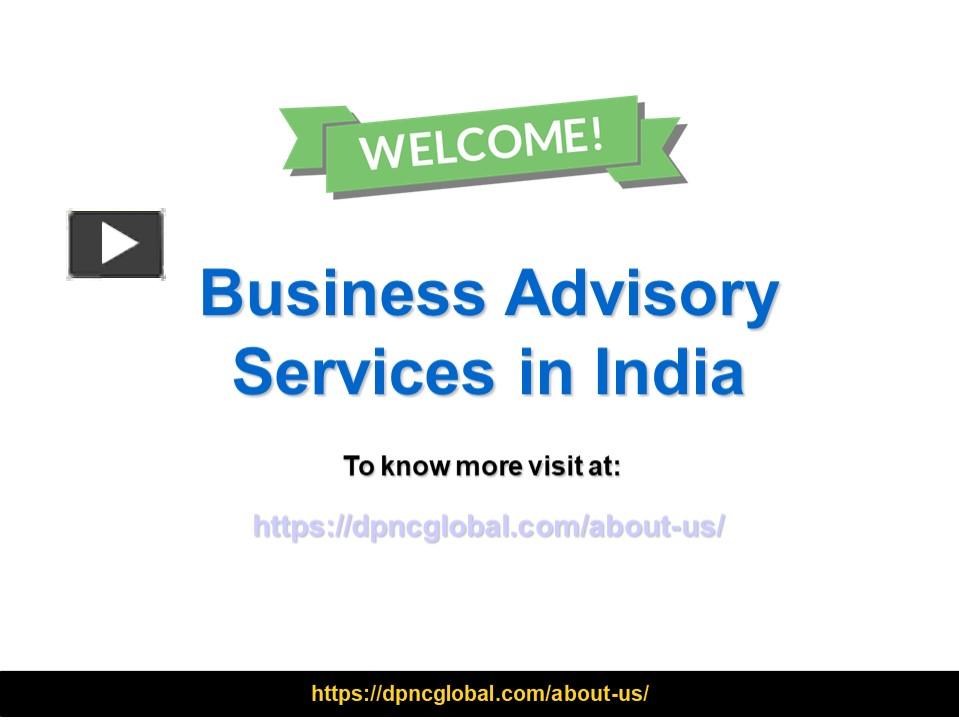 PPT – Business Advisory Services in India (1) PowerPoint presentation ...