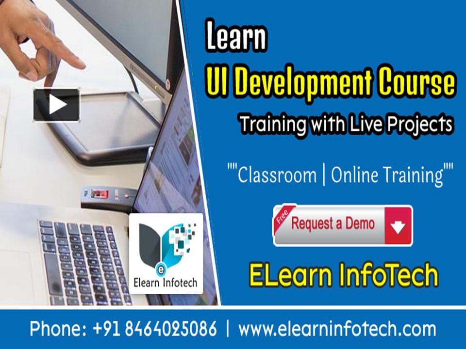 PPT – UI Development Training in Hyderabad Madhapur with Projects ...