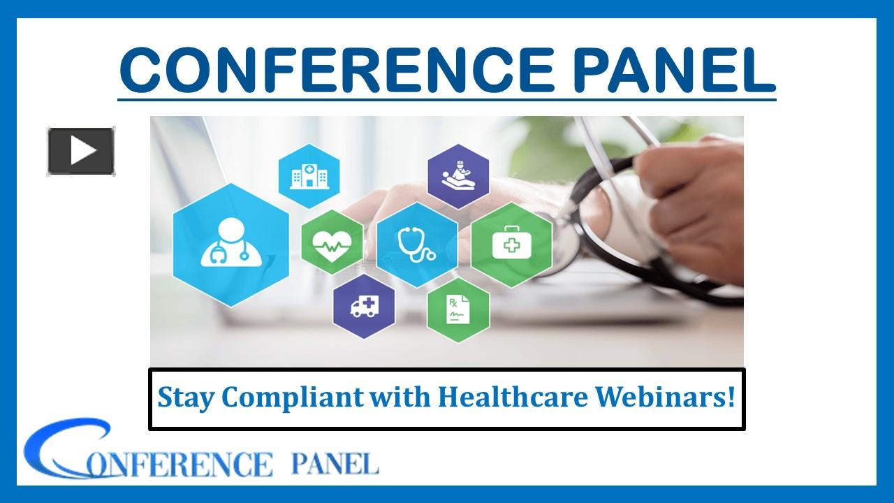 PPT – Conference Panel | Healthcare Compliance Webinar | Medical Coding ...