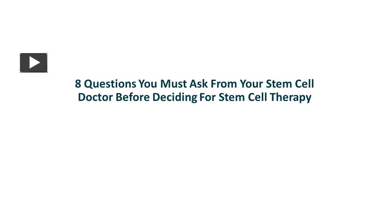 8 Questions You Must Ask From Your Stem Cell Doctor Before Deciding For ...