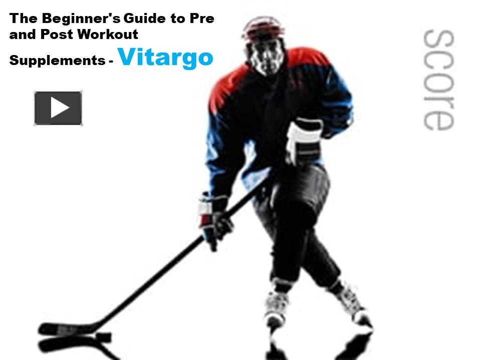 The Beginner's Guide to Pre and Post Workout Supplements - Vitargo ...