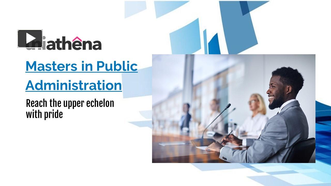 Masters In Public Administration Online presentation | free to download