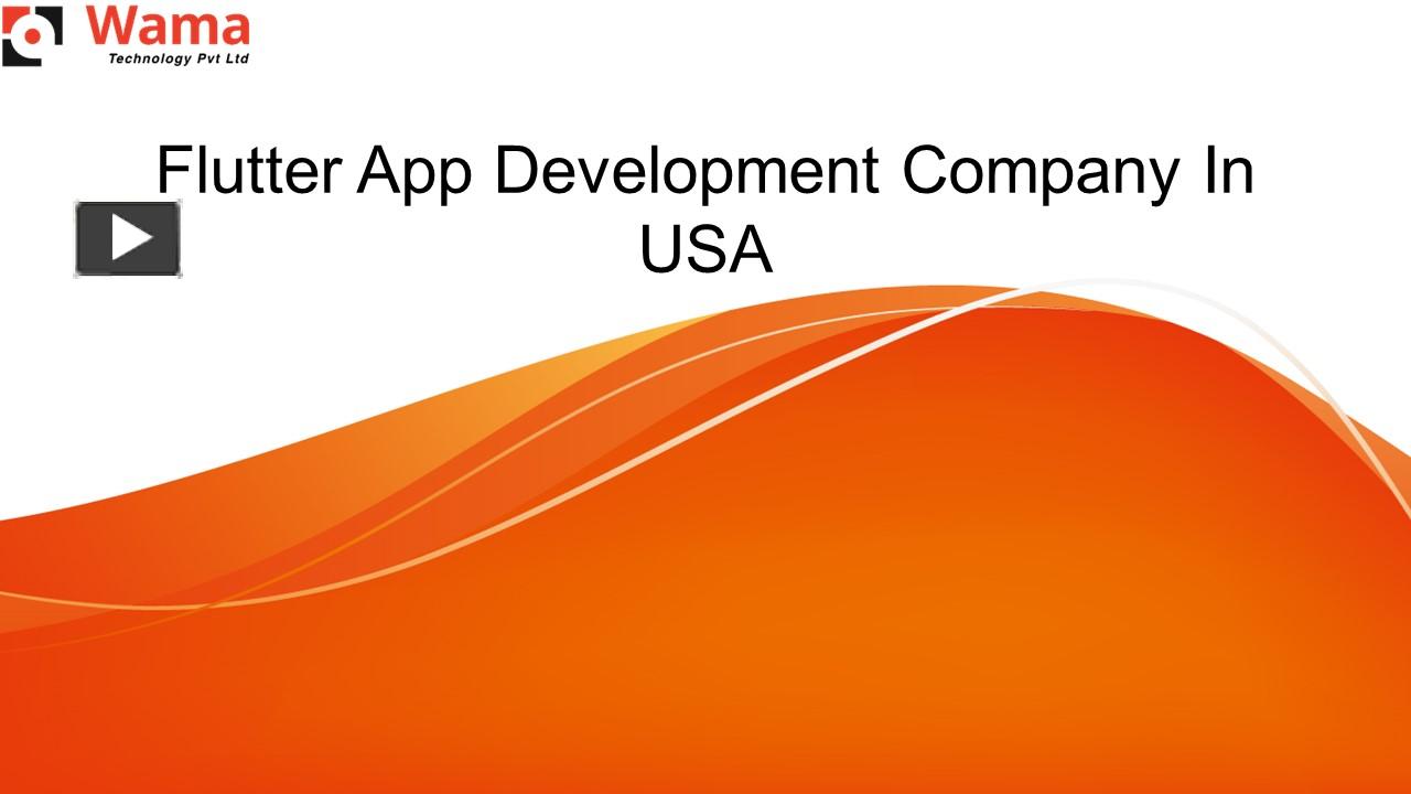 PPT – Flutter App Development Company In Usa PowerPoint presentation ...