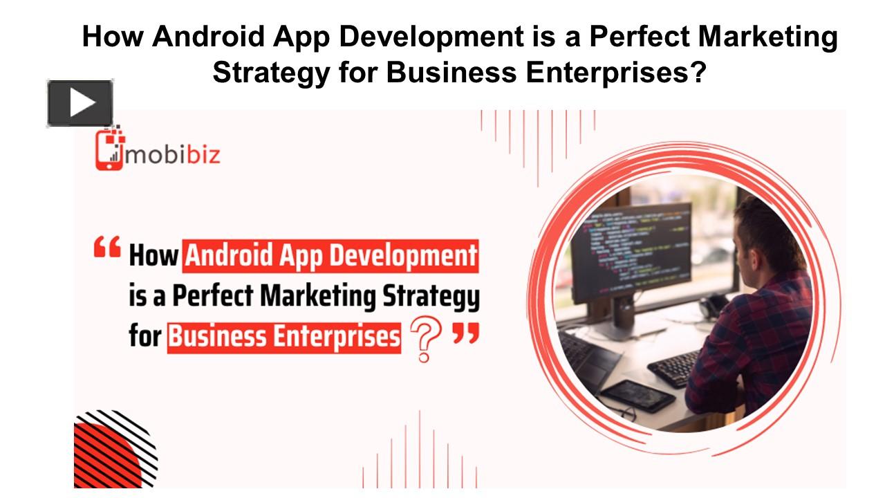 How Android App Development is a Perfect Marketing Strategy for ...