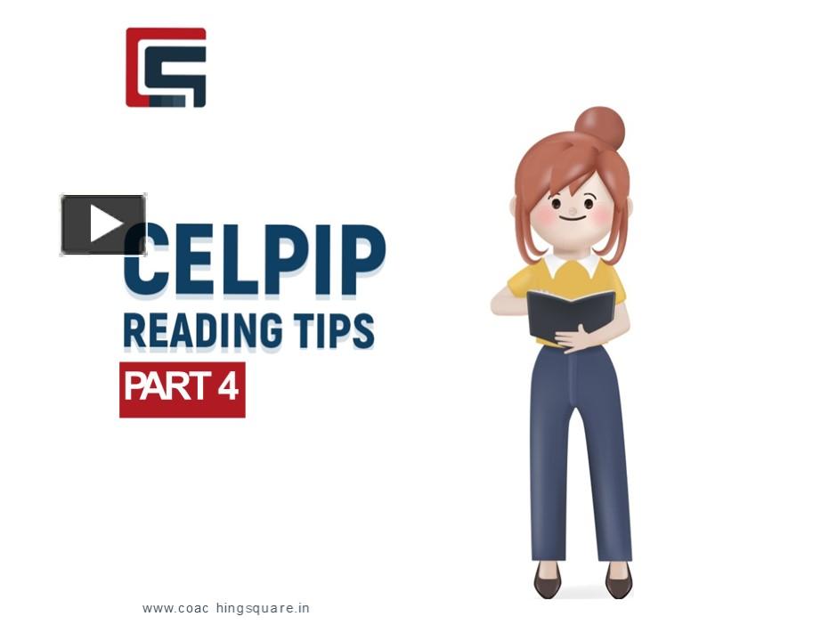 PPT – CELPIP Reading Tips - Coaching Square PowerPoint presentation ...