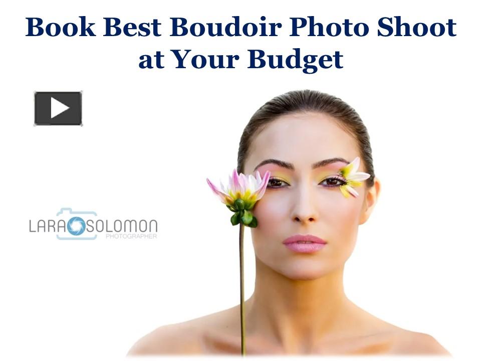 Book Best Boudoir Photo Shoot at Your Budget presentation | free to ...