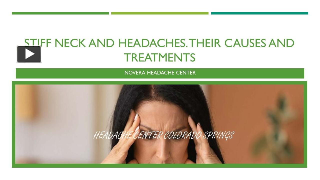 PPT – Stiff Neck and Headaches - Their Causes and Treatments in ...