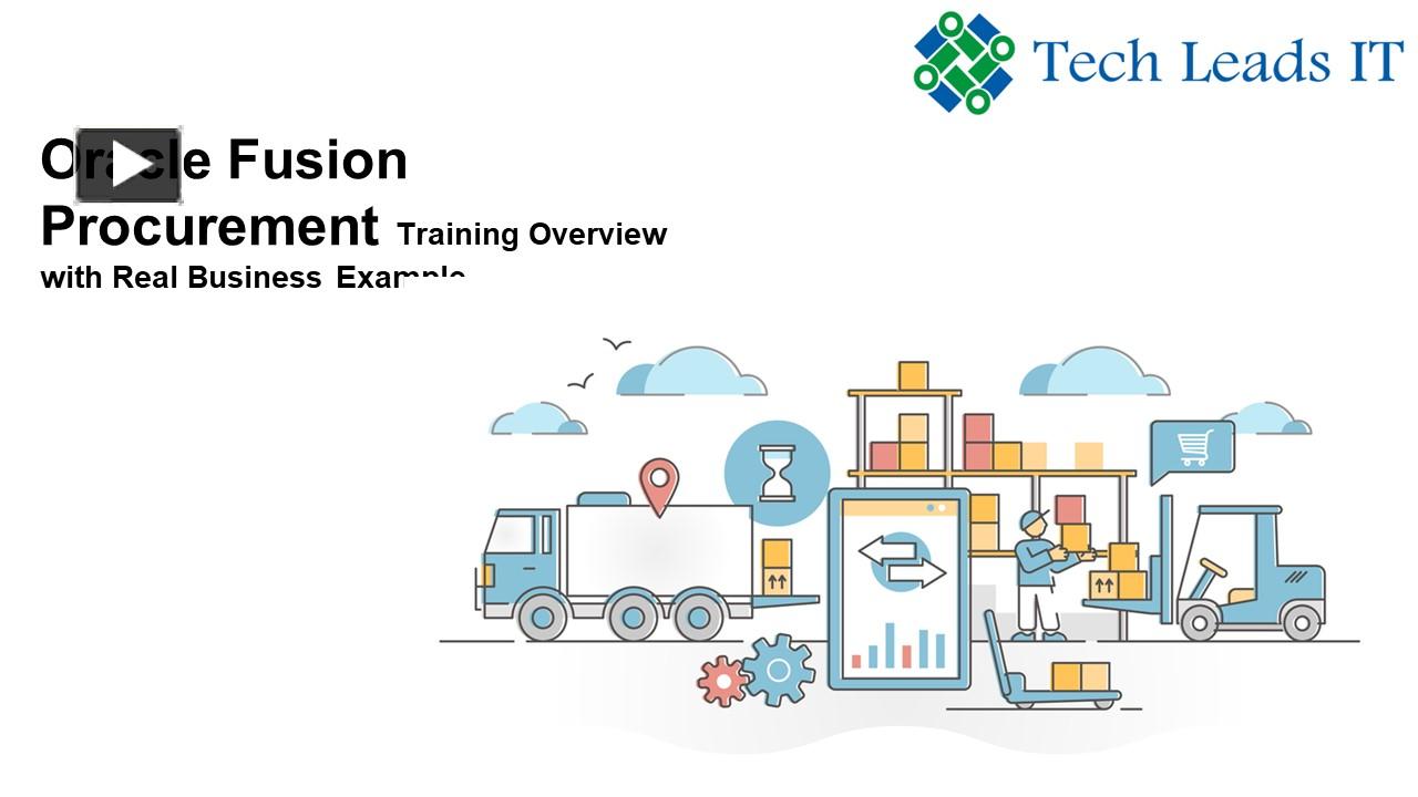 PPT – Oracle Fusion Procurement Training PowerPoint presentation | free ...