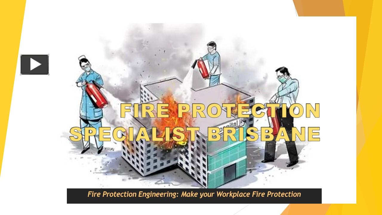 PPT – Fire Protection Engineering - Make your Workplace Fire Protection ...