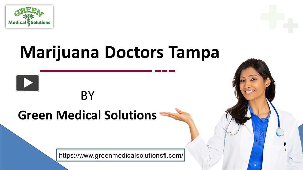 PPT – Marijuana Doctors Tampa PowerPoint presentation | free to ...