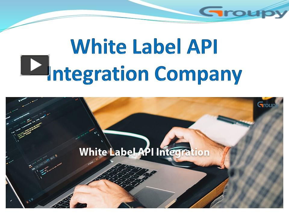 White Label API Integration Company presentation | free to download