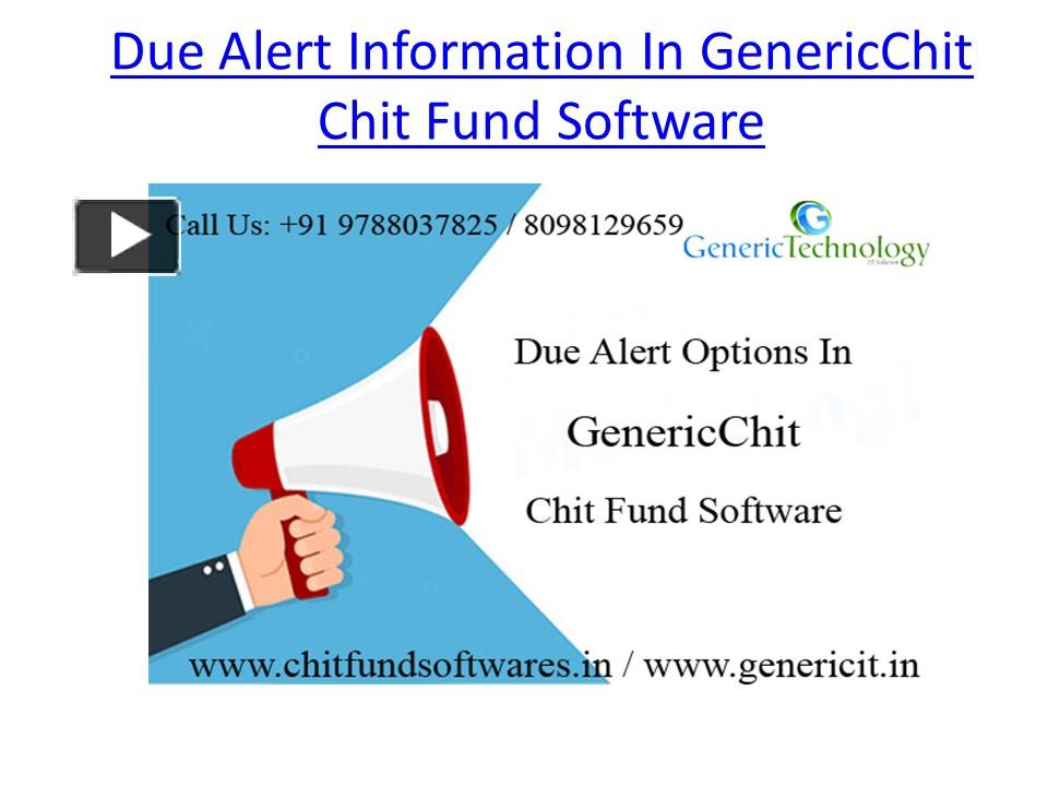 PPT – Due Alert Information In GenericChit Chit Fund Software ...