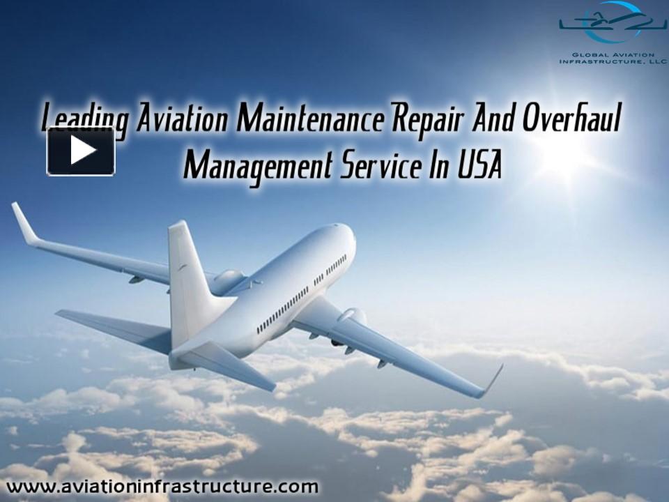 PPT – Aviation Maintenance Repair and Overhaul Management Service ...