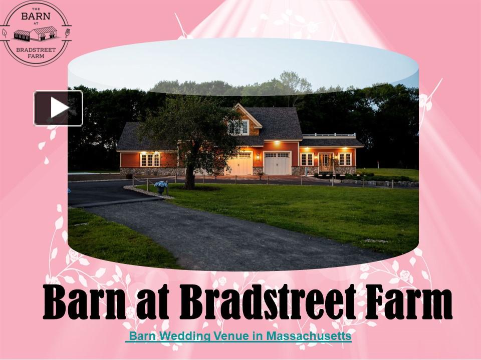 PPT – The Rustic Barns in Massachusetts for Weddings PowerPoint ...