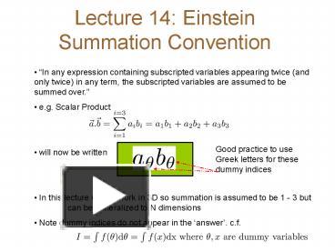 PPT – Lecture 14: Einstein Summation Convention PowerPoint presentation ...