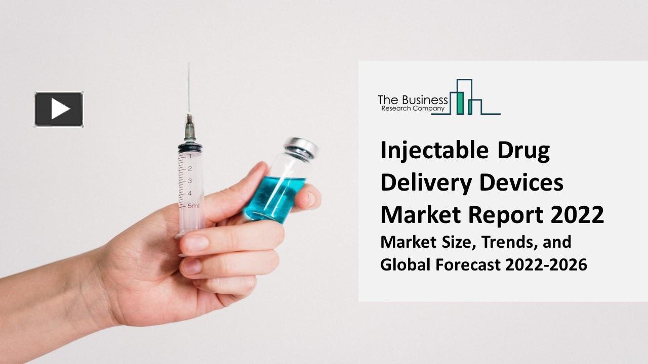 PPT – Injectable Drug Delivery Devices Market - Growth, Strategy ...