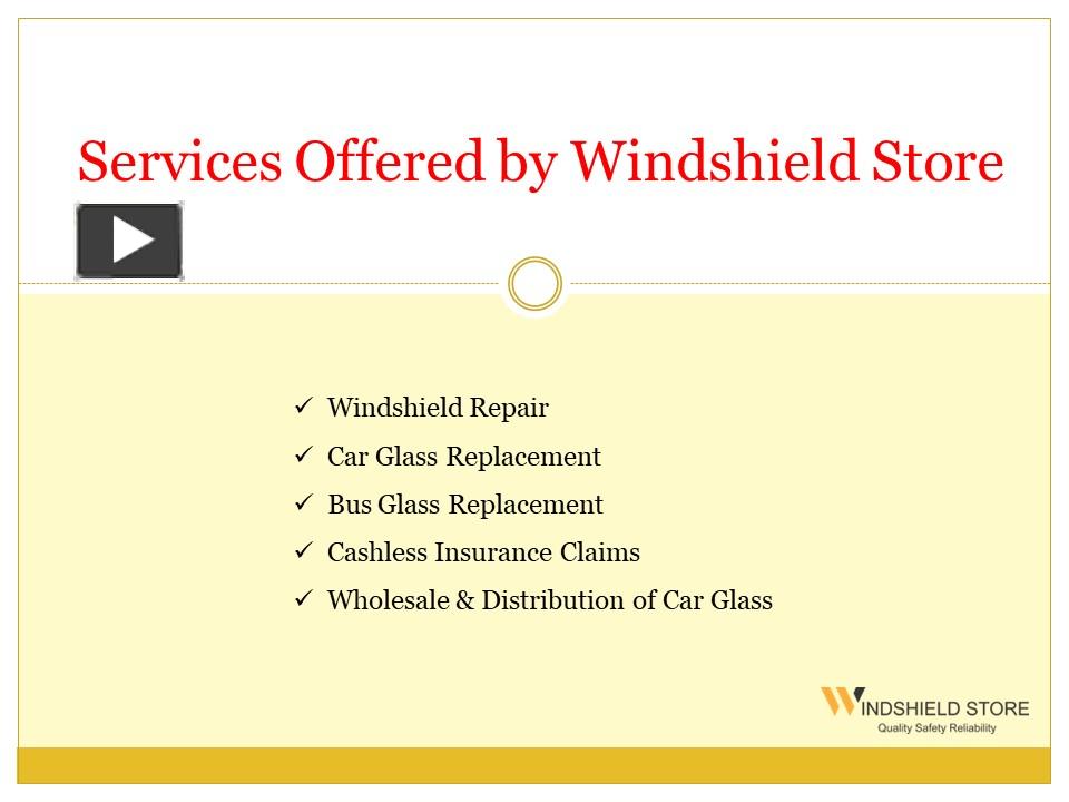 Services Offered by Windshield Store presentation | free to download